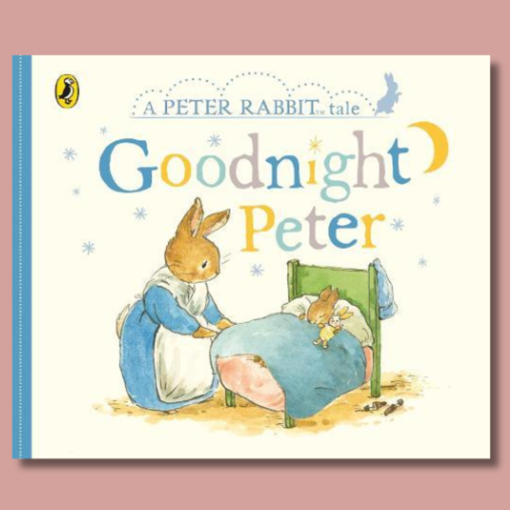 Peter Rabbit Tales: Goodnight Peter Book